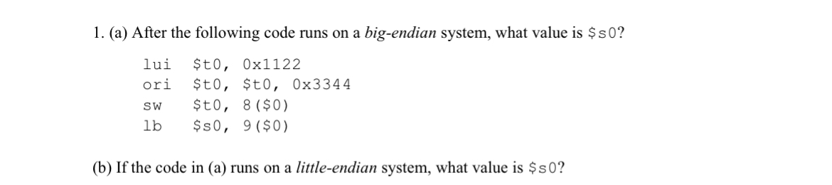 (a) ﻿After the following code runs on a big-endian | Chegg.com