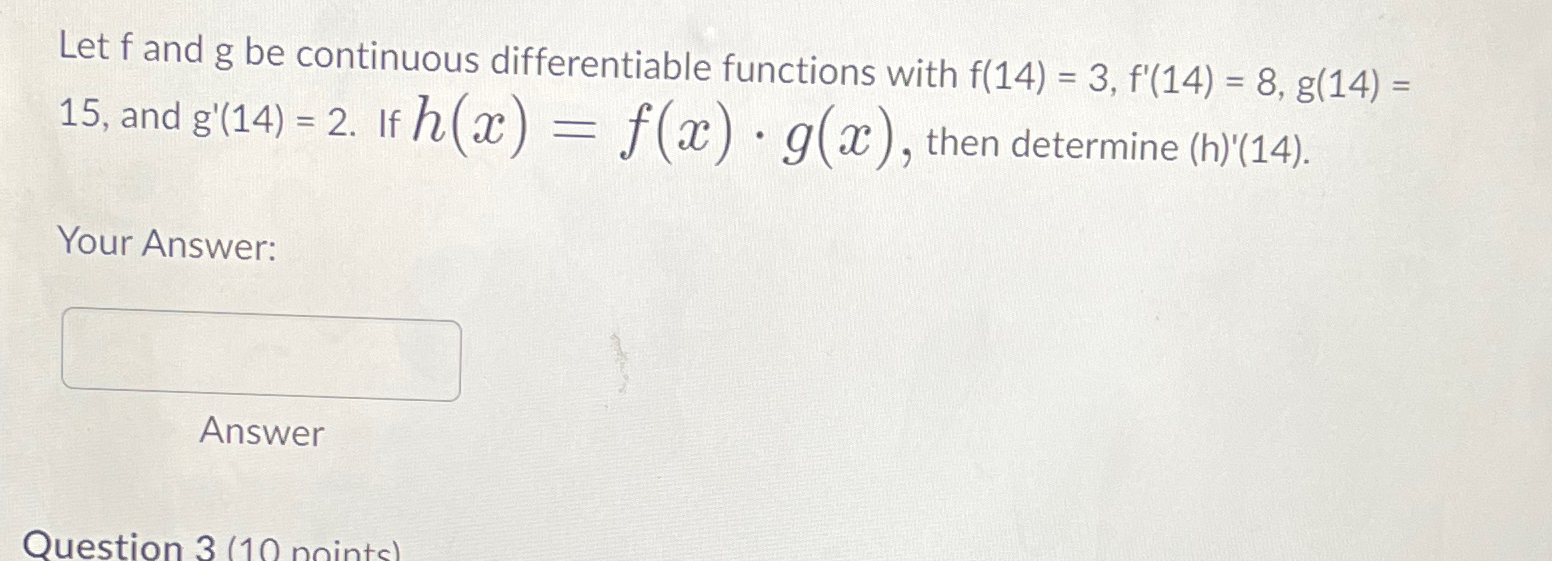 Solved Let F ﻿and G ﻿be Continuous Differentiable Functions