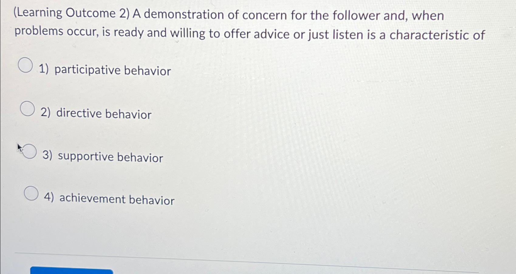 Solved (Learning Outcome 2) ﻿A demonstration of concern for | Chegg.com