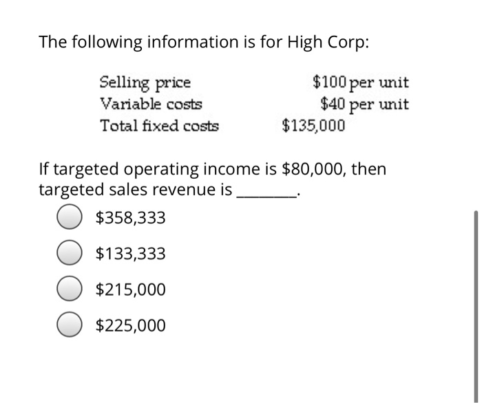 Solved The following information is for High Corp: Selling | Chegg.com
