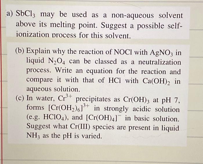 Solved a) SbCl3 may be used as a non-aqueous solvent above | Chegg.com