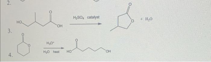 Solved 2. un H2SO4 catalyst Н,0 НО он 3. Hyo H2O heat HO ОН | Chegg.com