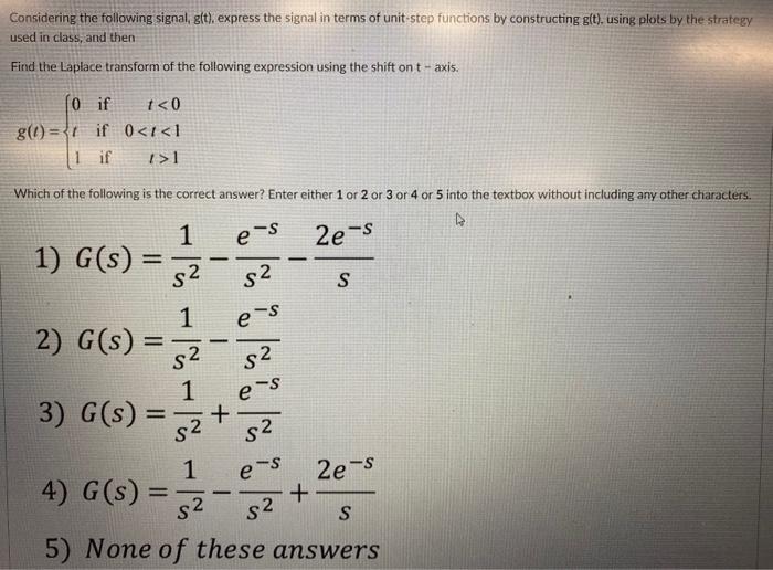 Solved Considering the following signal, g(t), express the | Chegg.com