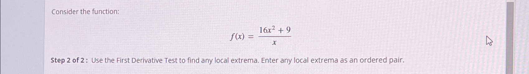 Solved Consider the function:f(x)=16x2+9xStep 2 ﻿of 2: Use | Chegg.com