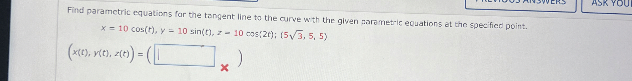 Solved Find parametric equations for the tangent line to the | Chegg.com