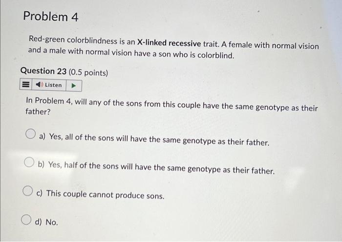 Solved Red-green colorblindness is an X-linked recessive | Chegg.com