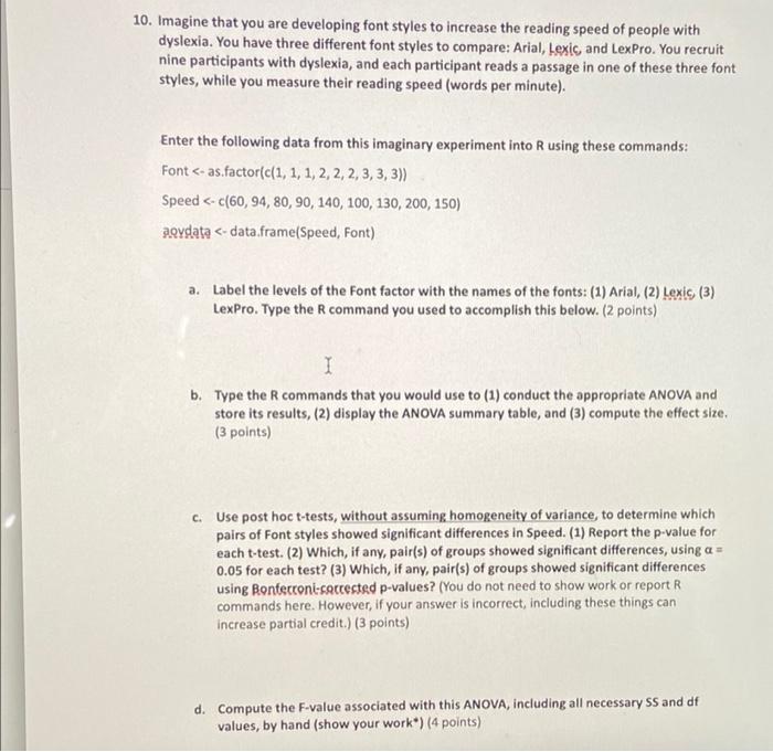 Solved 10. Imagine that you are developing font styles to | Chegg.com