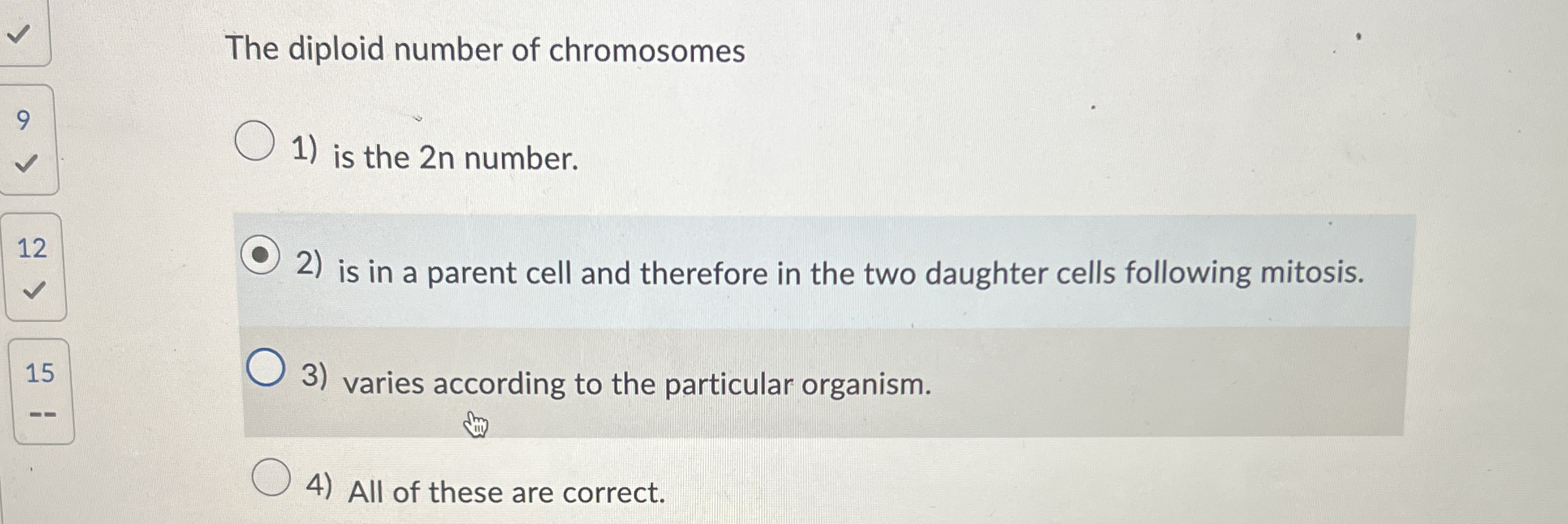 Solved The diploid number of chromosomesis the 2 ﻿n | Chegg.com
