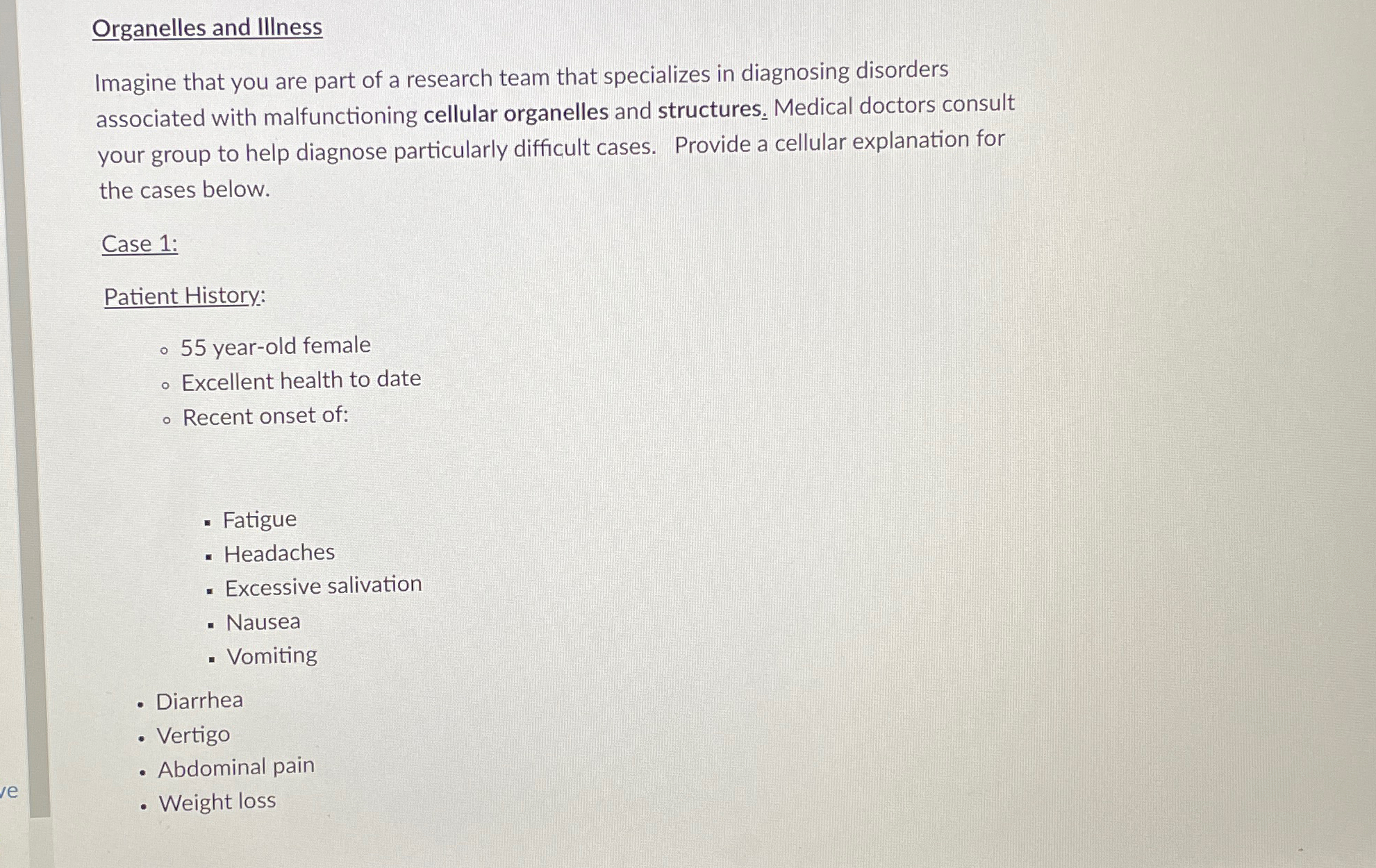 Solved Organelles and IllnessImagine that you are part of a | Chegg.com