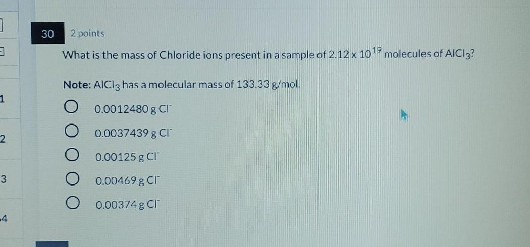 Solved ] 30 2 points What is the mass of Chloride ions | Chegg.com