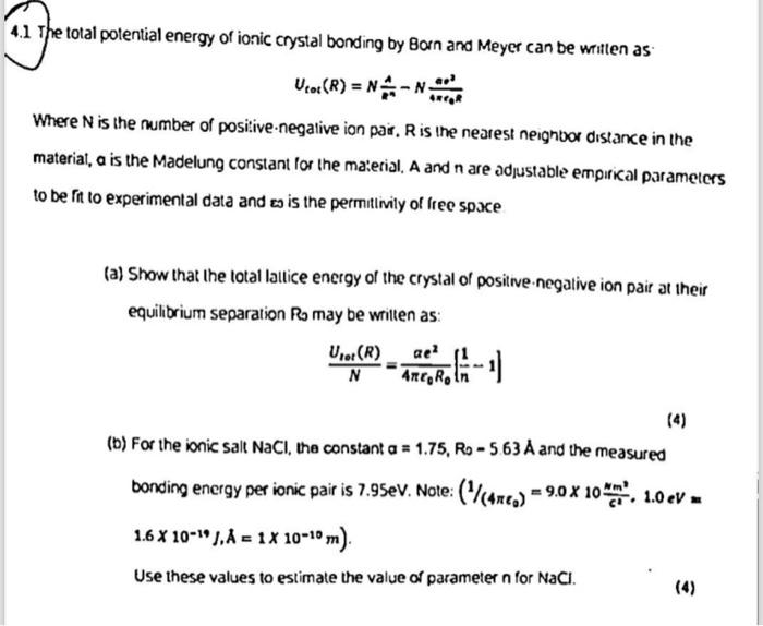 Solved 4.1 The total potential energy of ionic crystal | Chegg.com