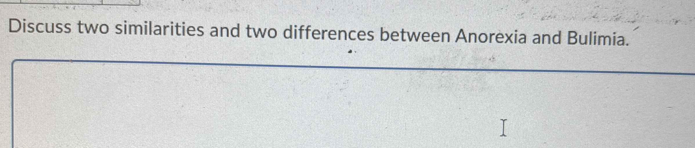 Solved Discuss two similarities and two differences between | Chegg.com