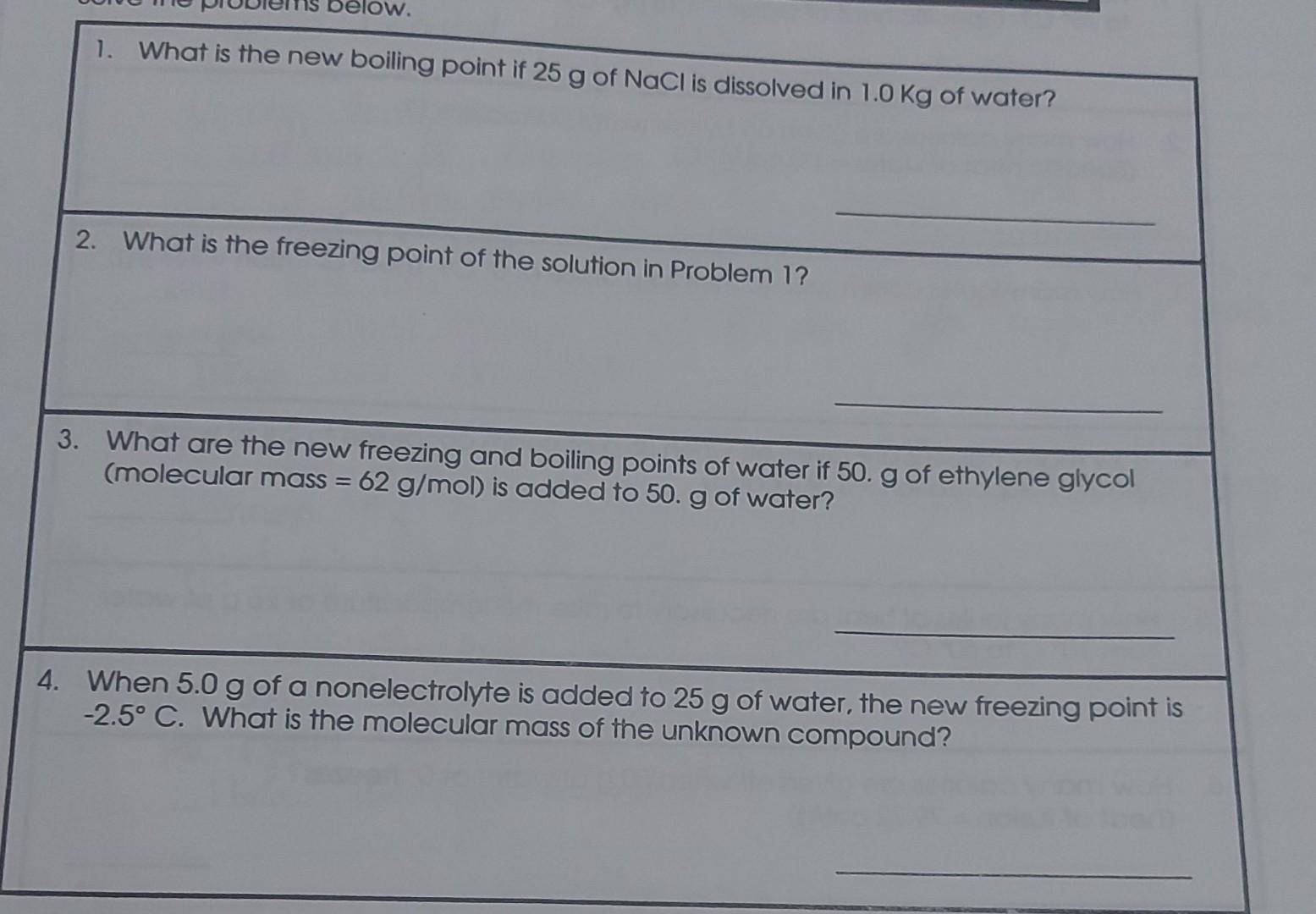 Solved 1. What is the new boiling point if 25 g of NaCl is | Chegg.com