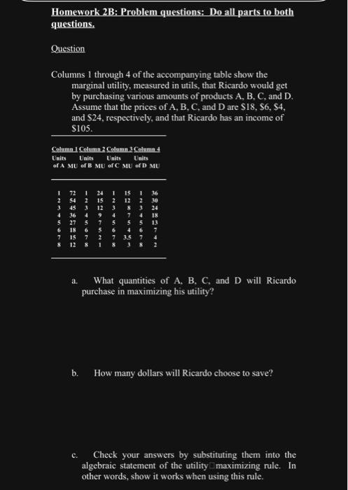Solved Homework 2B: Problem questions: Do all parts to both | Chegg.com