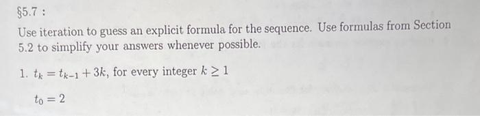 Solved Use iteration to guess an explicit formula for the | Chegg.com