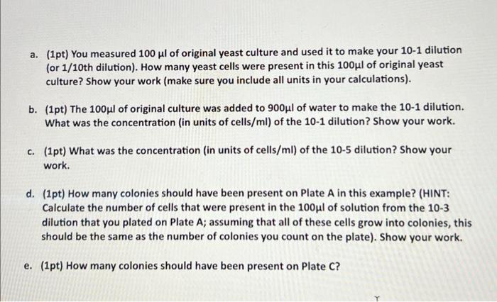 Solved Imagine you have been given a liquid culture of yeast | Chegg.com