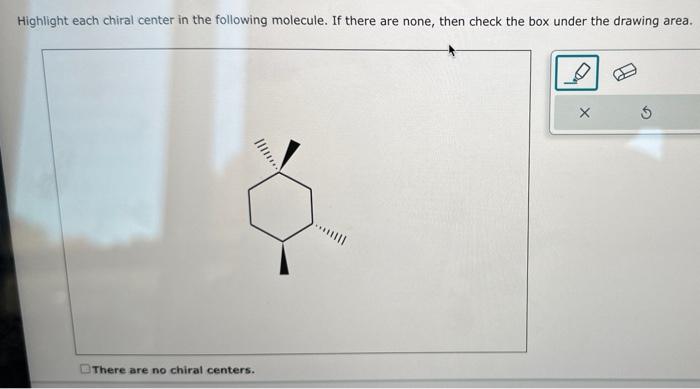 Solved Highlight each chiral center in the following | Chegg.com