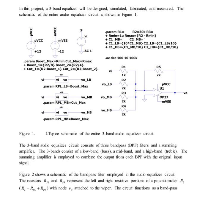 In this project, a 3-band equalizer will be designed, | Chegg.com