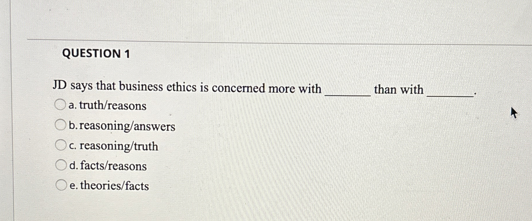Solved QUESTION 1JD says that business ethics is concerned | Chegg.com