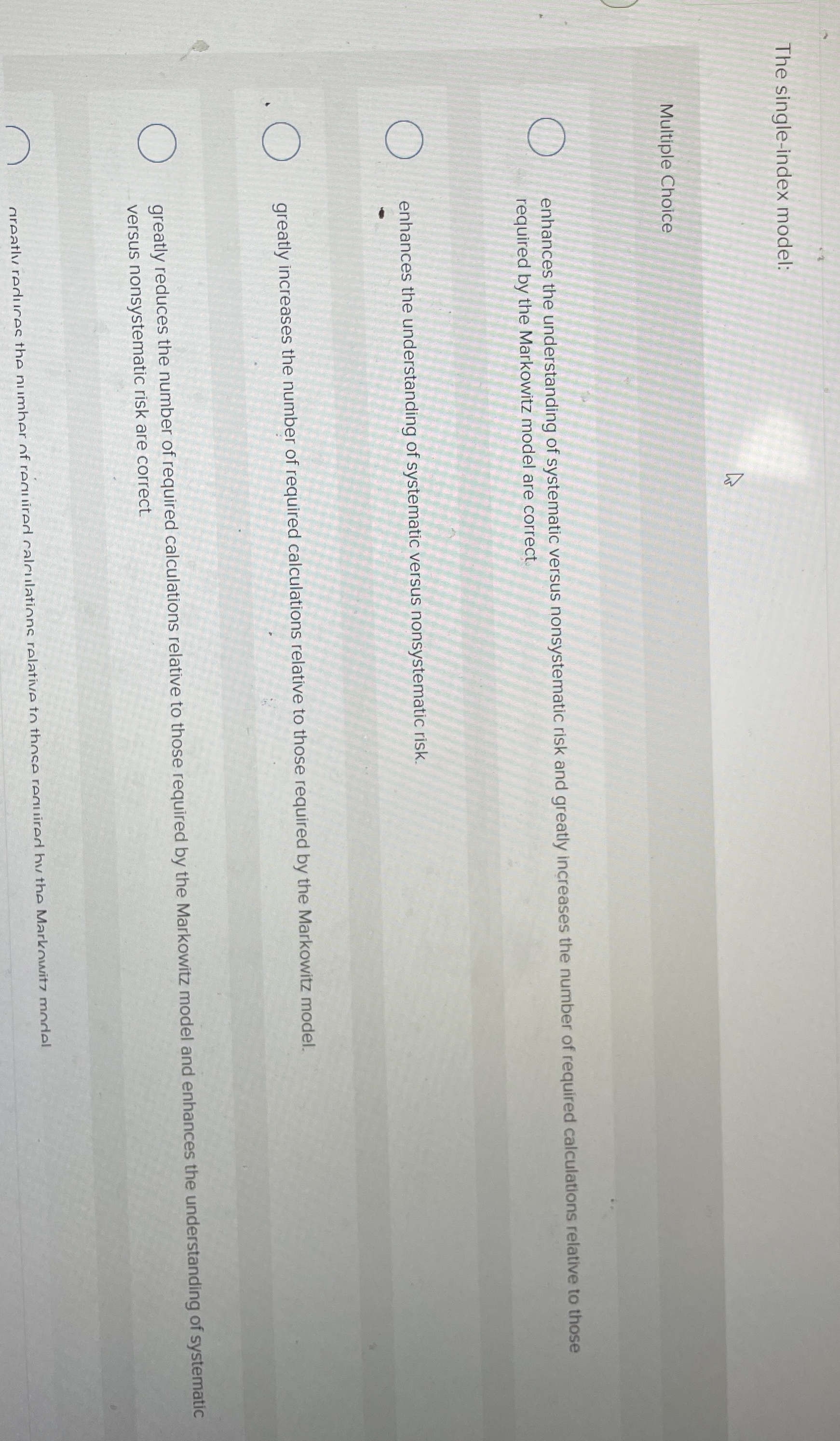 Solved The single-index model:Multiple Choiceenhances the | Chegg.com
