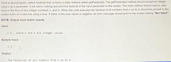 Solved Wrte A Java Program Called Factorial That Contains A 1158