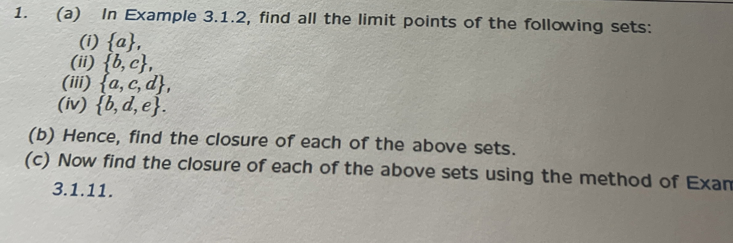 Solved (a) ﻿In Example 3.1.2, ﻿find all the limit points of | Chegg.com