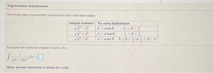 Solved The three basic trigonometric substitutions are in | Chegg.com