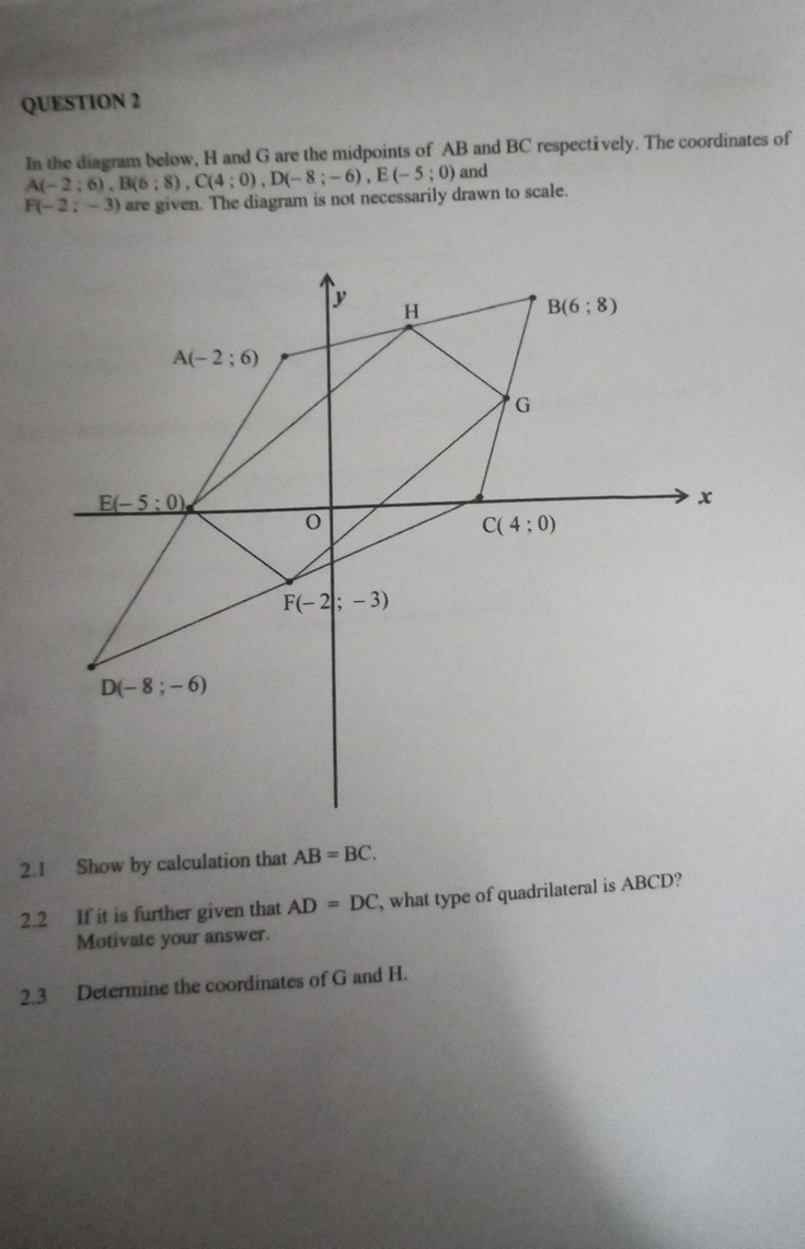 Solved QUESTION 2In the diagram below, H ﻿and G ﻿are the | Chegg.com