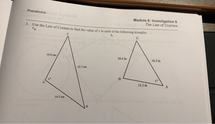 Solved Precalculus Module 8 Investigation 6 The Law Of