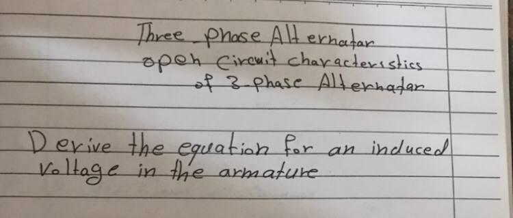 Solved Three Phase Alternator open Circuit characteristics | Chegg.com