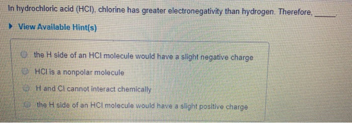 Solved In hydrochloric acid (HCI), chlorine has greater | Chegg.com