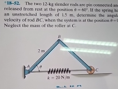 Solved 18-52. ﻿The two 12-kg slender rods are pin connected | Chegg.com