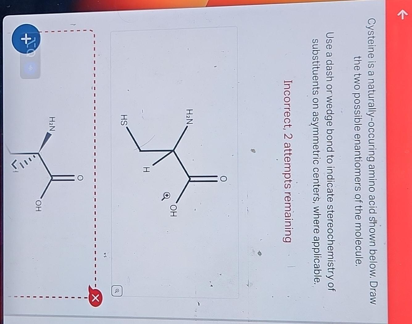 Solved Cysteine is a naturally-occuring amino acid shown | Chegg.com