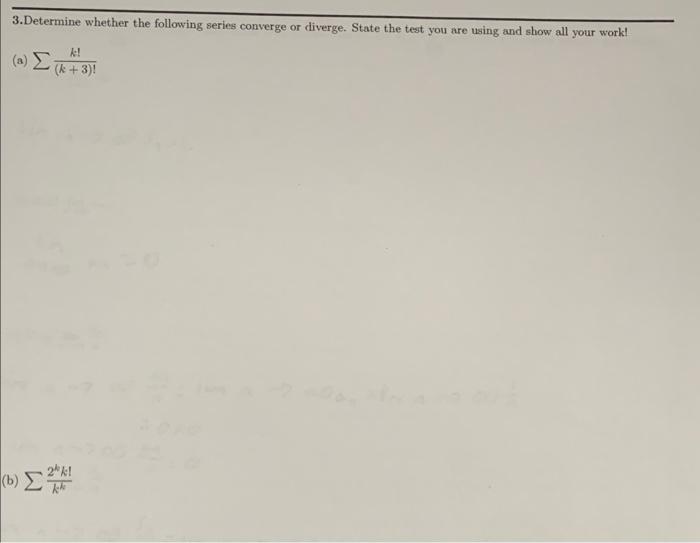 3.Determine whether the following series converge or | Chegg.com