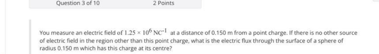 Solved Question 3 ﻿of 102 ﻿PointsYou measure an electric | Chegg.com