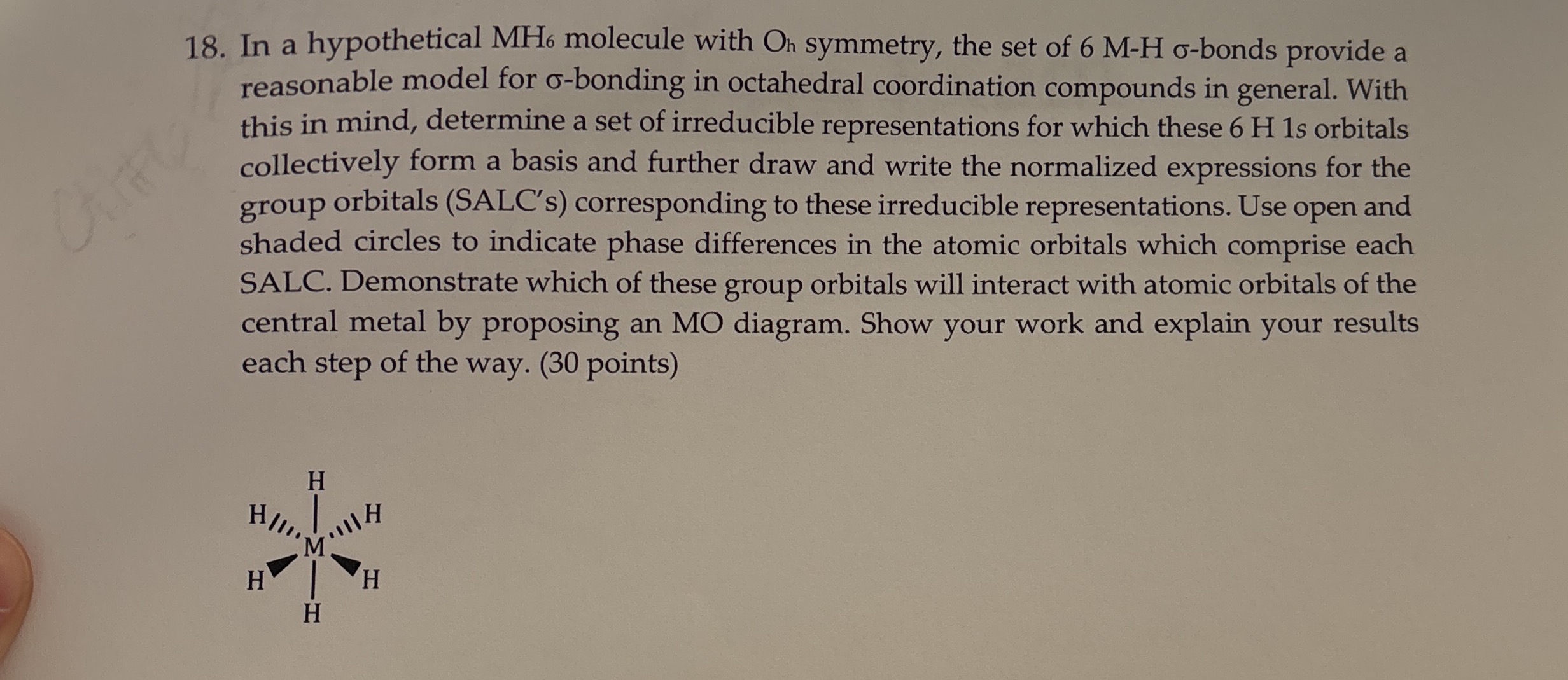 Solved In a hypothetical MH6 ﻿molecule with Oh ﻿symmetry, | Chegg.com