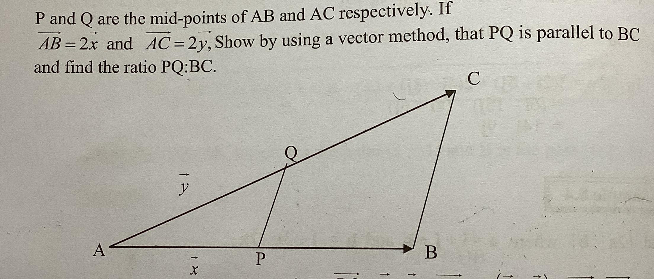 Solved P ﻿and Q ﻿are the mid-points of AB ﻿and AC | Chegg.com