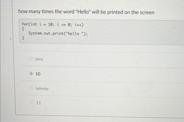 Solved how many times the word "Hello" will be printed on | Chegg.com