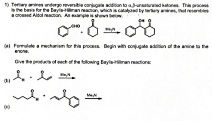 Solved Tertiary amines undergo reversible conjugate addition | Chegg.com