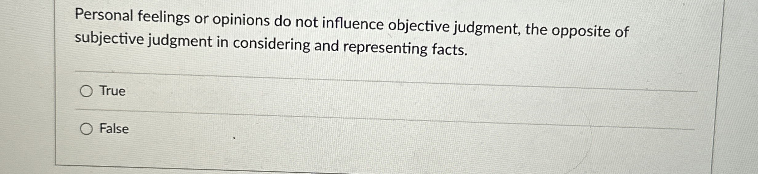Solved Personal feelings or opinions do not influence | Chegg.com