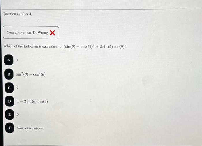 Solved Question number 4. Which of the following is | Chegg.com