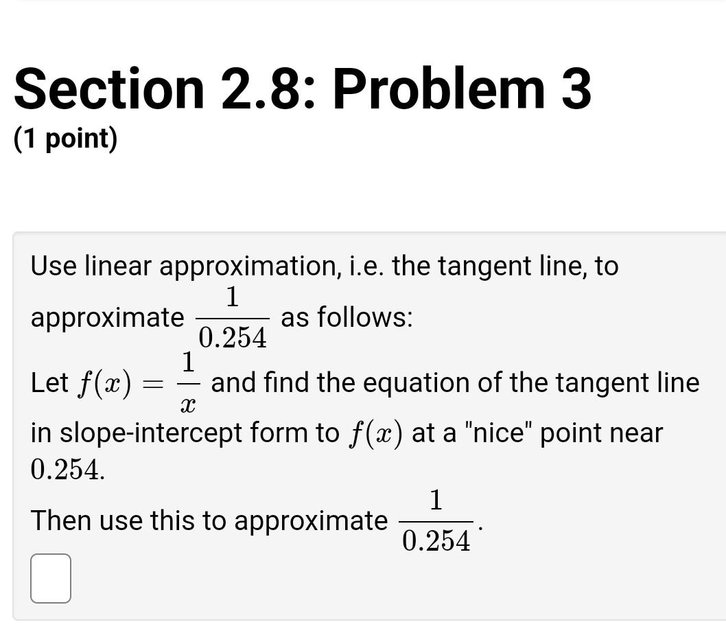 Solved Section 2.8: Problem 3 (1 point) Use linear | Chegg.com
