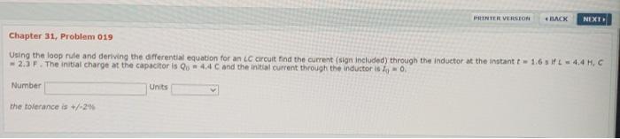 Solved PRINTER VERSION 4 BACK NIX Chapter 31, Problem 019 | Chegg.com