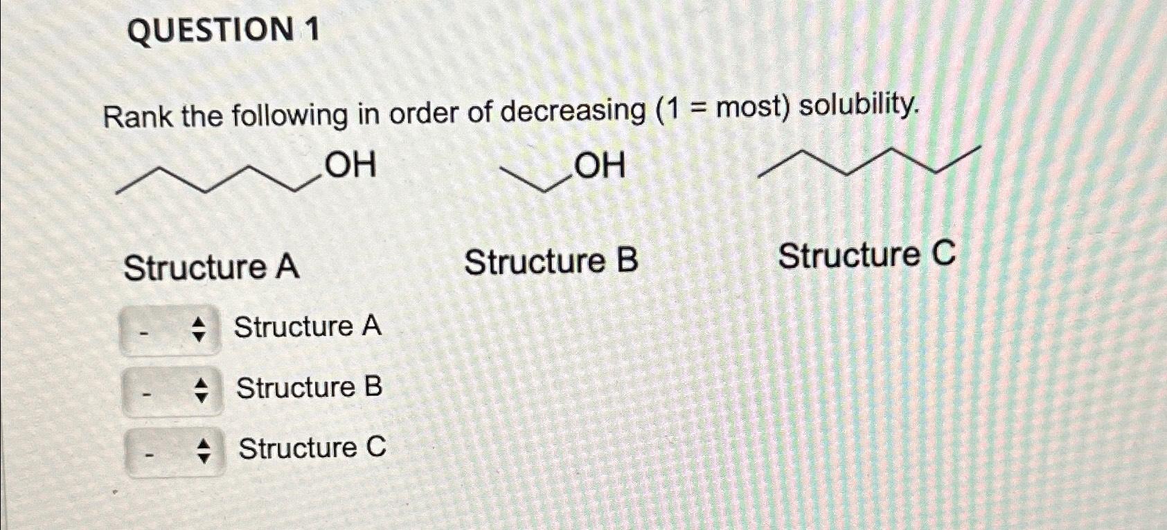 Solved QUESTION 1Rank the following in order of decreasing | Chegg.com