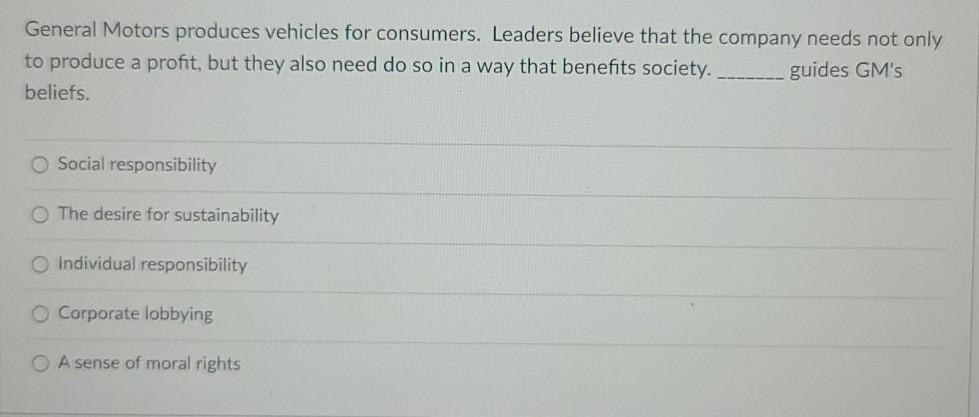 Solved General Motors produces vehicles for consumers. | Chegg.com