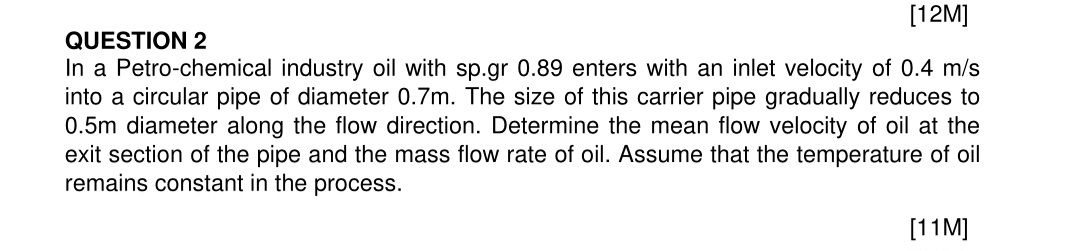 Solved QUESTION 2In a Petro-chemical industry oil with sp.gr | Chegg.com