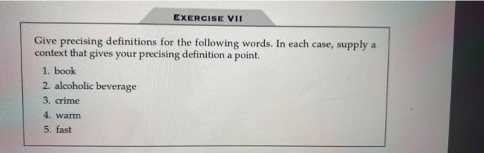 Solved EXERCISE VII Give precising definitions for the | Chegg.com
