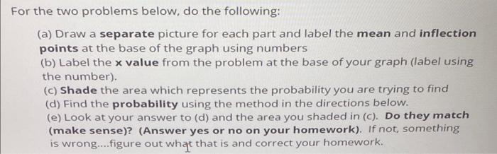 Solved For the two problems below, do the following: (a) | Chegg.com