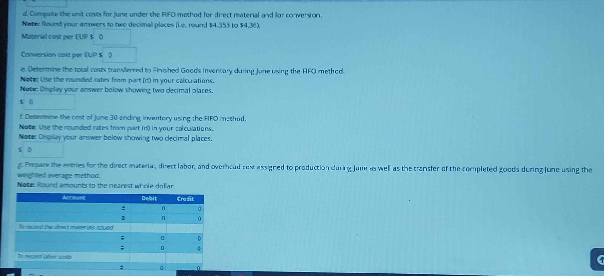 Solved EUP; cost per EUP; cost assignment; WA \& FIFO Found | Chegg.com