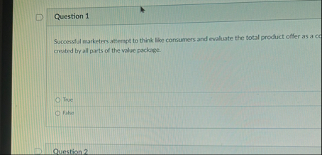 Solved Question 1Successful marketers attempt to think like | Chegg.com